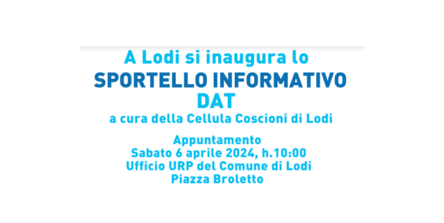 A Lodi si inaugura lo sportello informativo sul testamento biologico ...